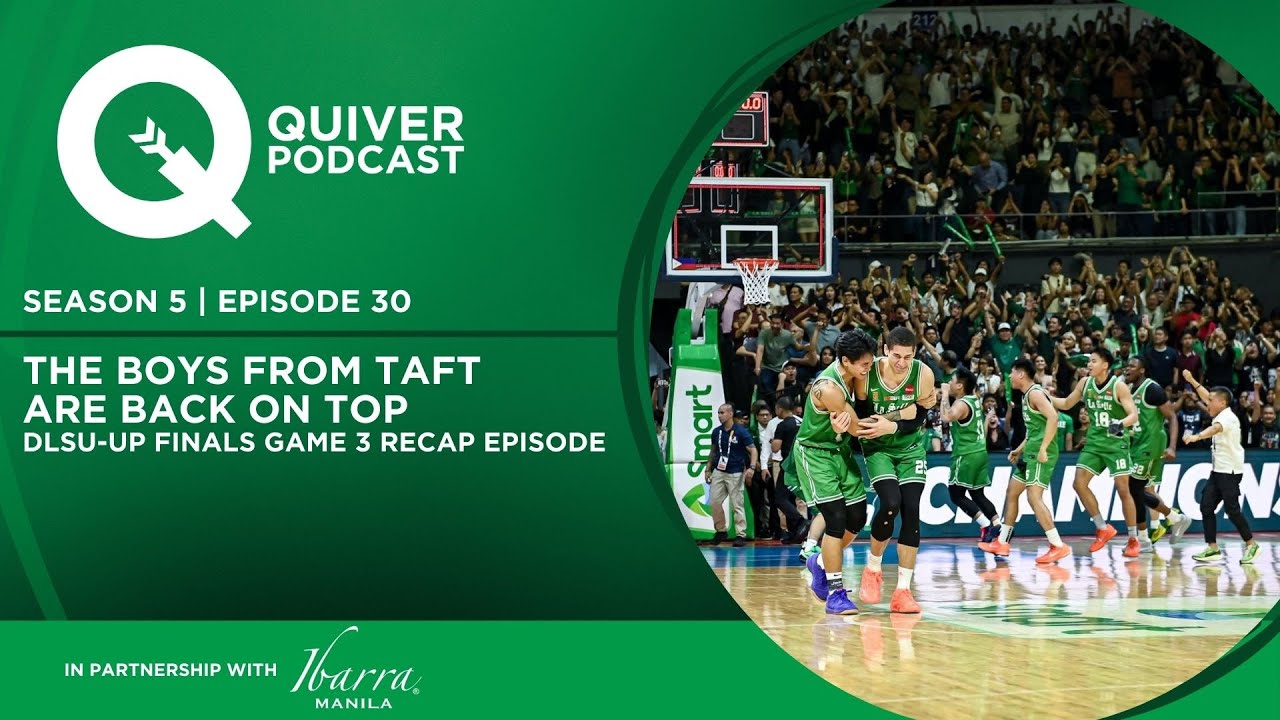 THE BOYS FROM TAFT ARE BACK ON TOP - DLSU-UP Game 3 Recap Episode 🏆 ...
