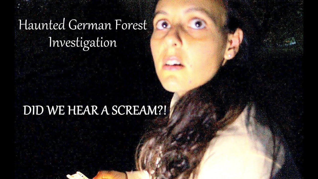 HAUNTED GERMAN FOREST INVESTIGATION - YouTube