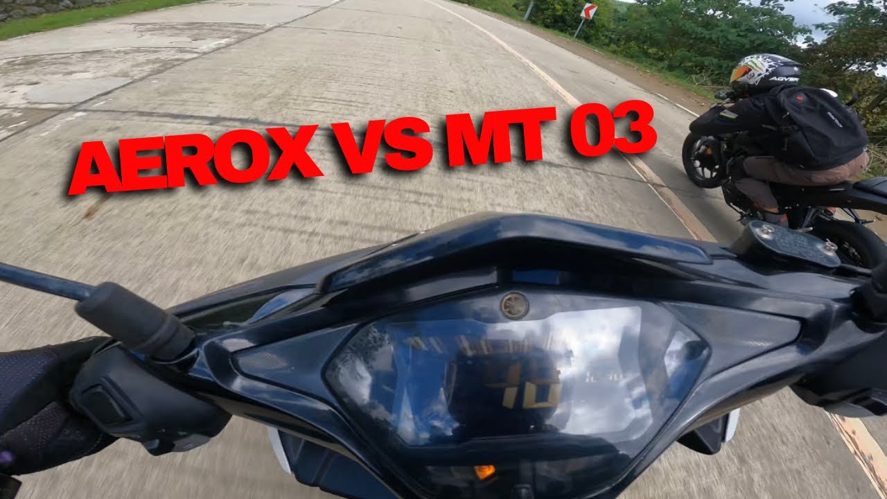 Yamaha MT 03 VS Loaded Aerox 155 - YouTube