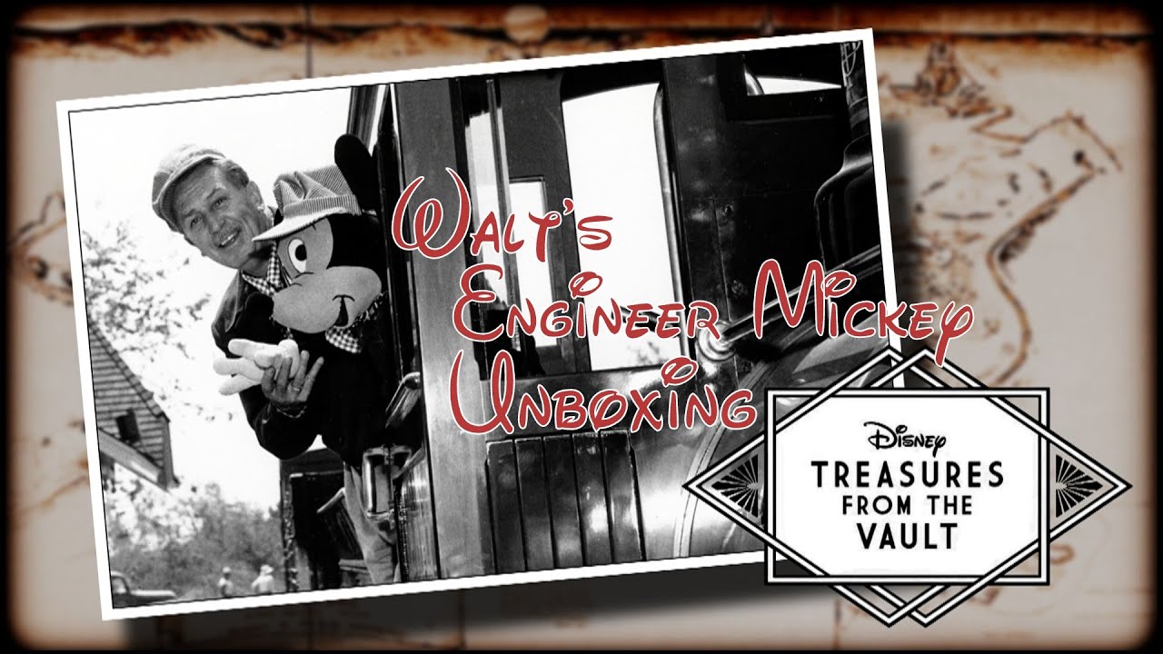 Walt's Engineer Mickey Unboxing! | Treasures From the Vault - YouTube