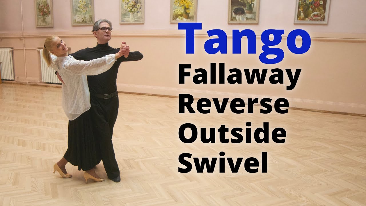 How to Dance Tango Fallaway Reverse Slip Pivot Outside Swivel - YouTube