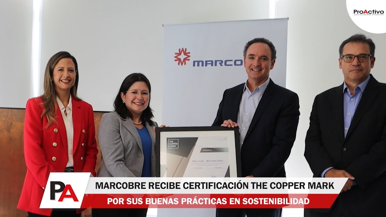 #Marcobre recibe la certificación The Copper Mark - YouTube