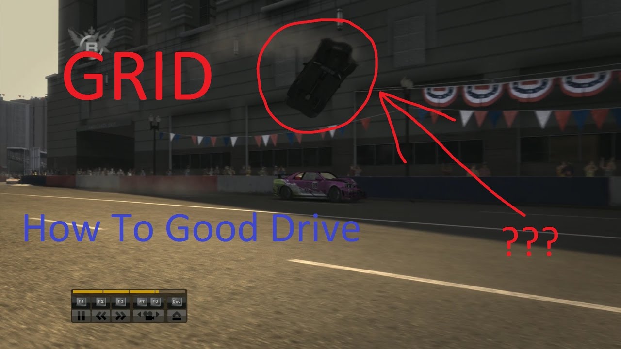 Grid | How To Good Drive! - YouTube