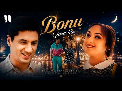 Bonu - Qora tun (Official Music Video)