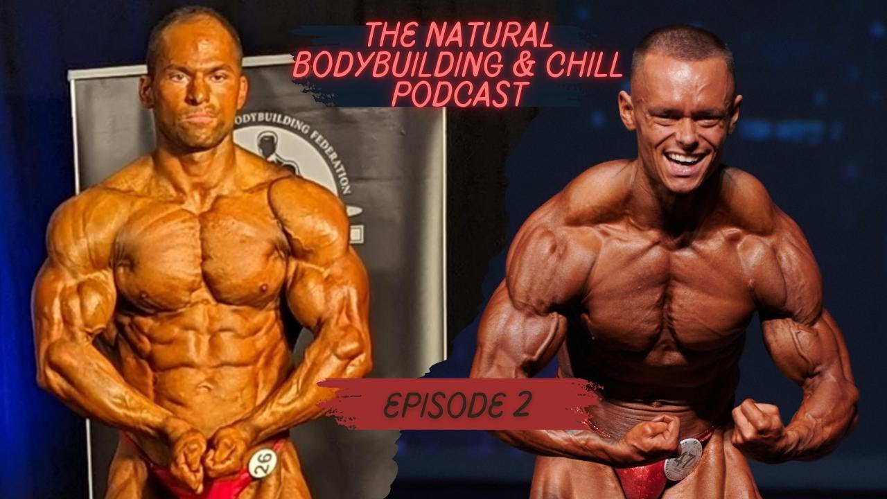 The Natural Bodybuilding & Chill Podcast #2 - Gary Amlinger & Dirk ...