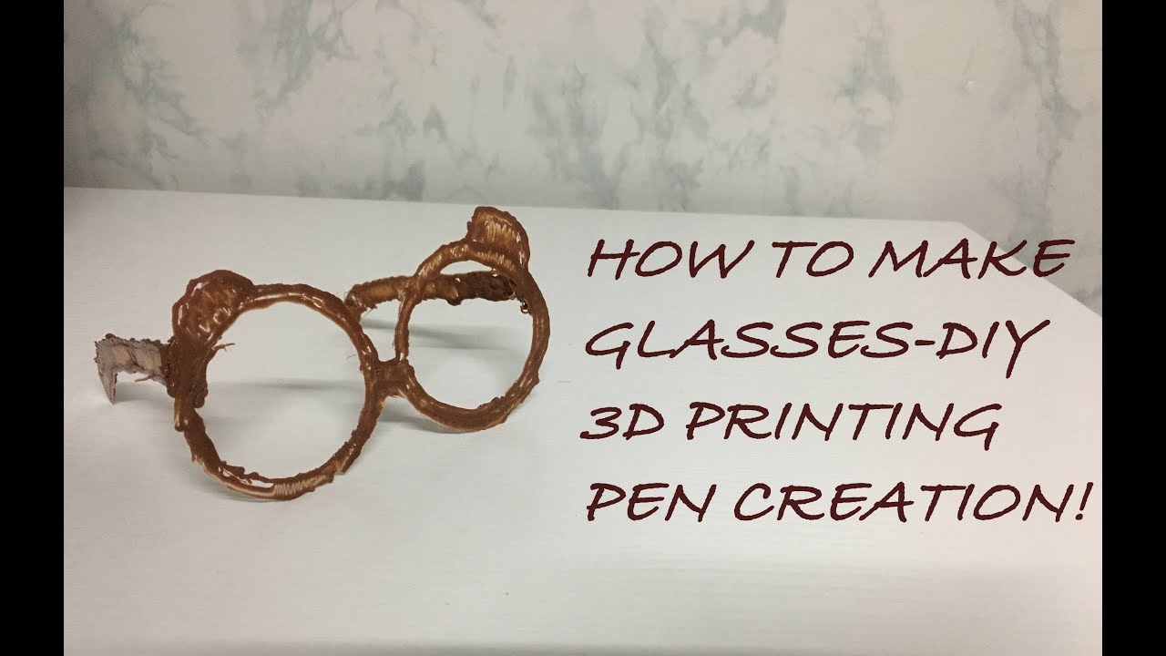 3D PEN ART:HOW TO MAKE GLASSES - YouTube