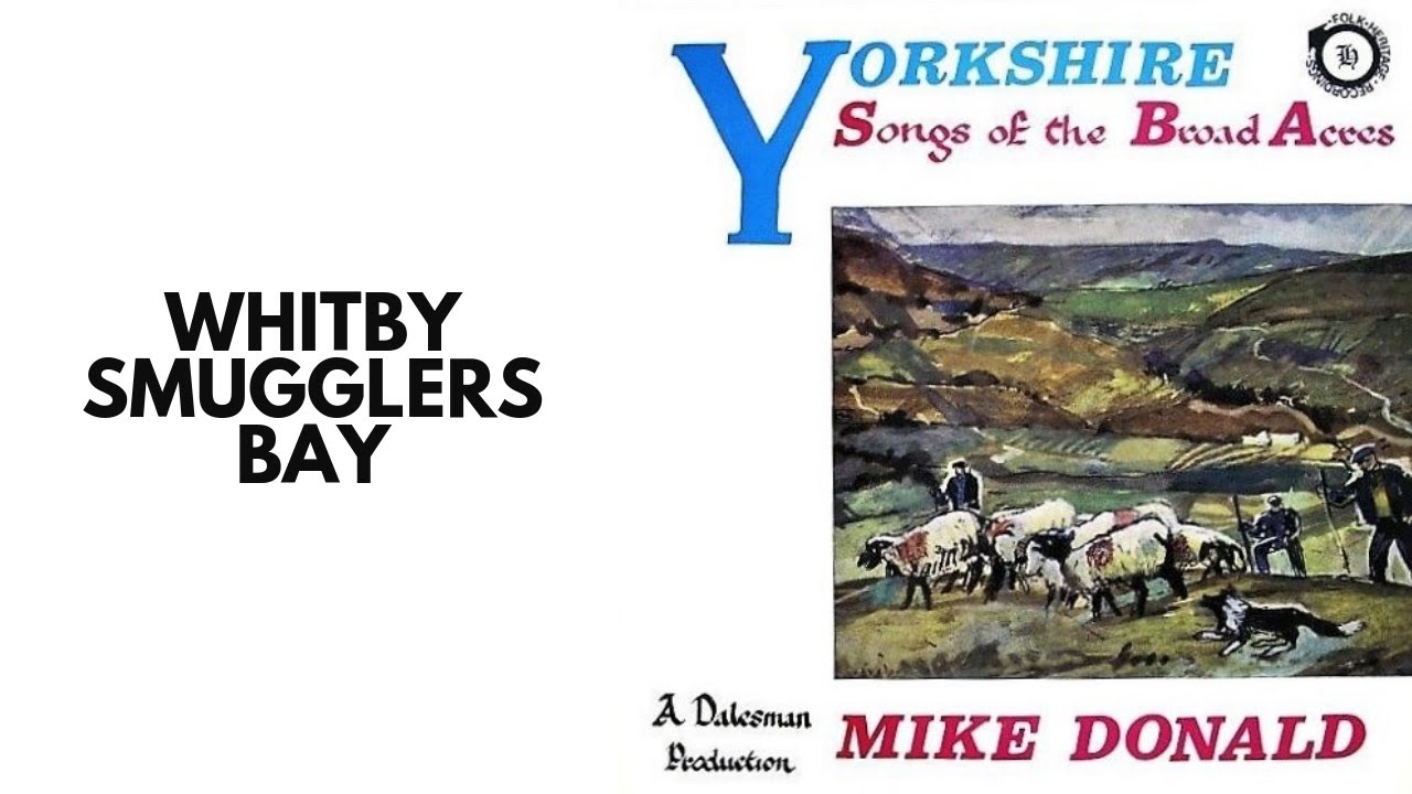 Whitby Smugglers Song - YouTube