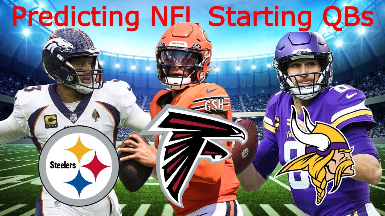 Predicting the Starting QB for Every NFL Team in 2024 - YouTube