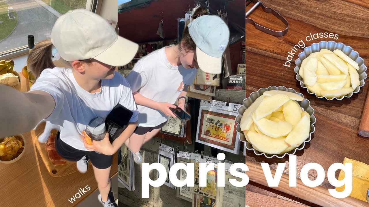 paris vlog | (baking classes, walks along the Seine, my birthday) - YouTube