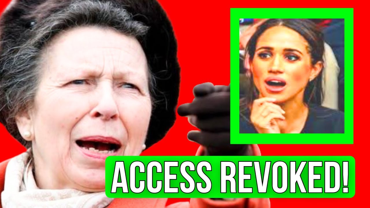Access Denied! Princess Anne Shuts Meghan Out with Bold Podcast Move in ...