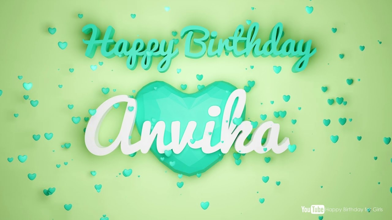 Anvika #birthday #special #video #Anvika #wishes - YouTube