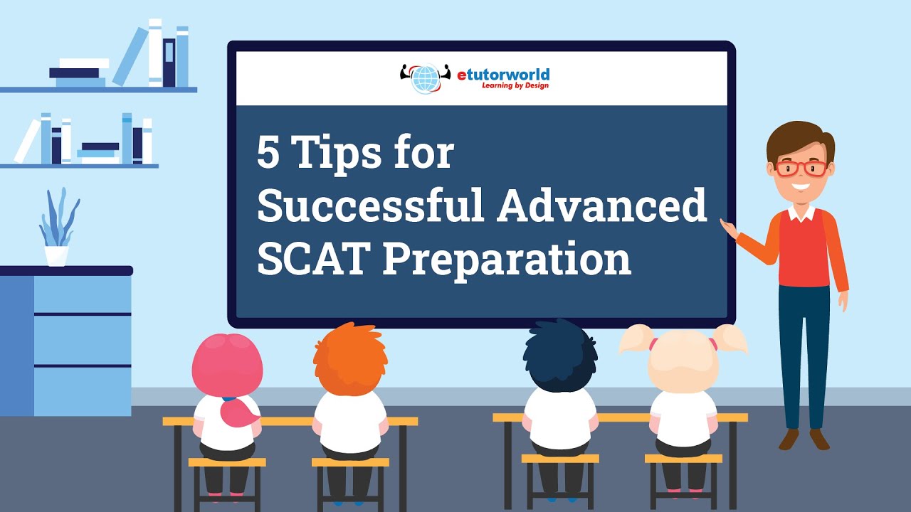 5 Tips for Successful Advanced SCAT Prep - YouTube