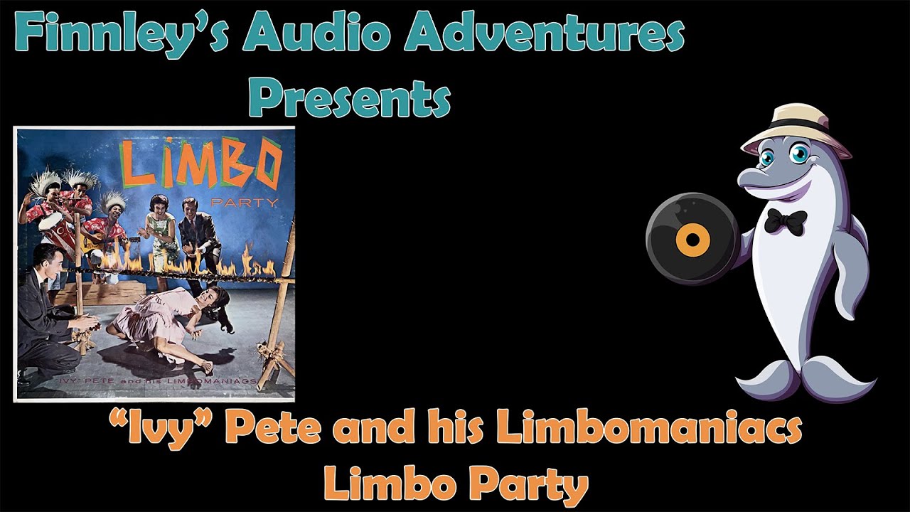 How low can you go? | "Ivy" Pete and his Limbomaniacs - Limbo Party ...