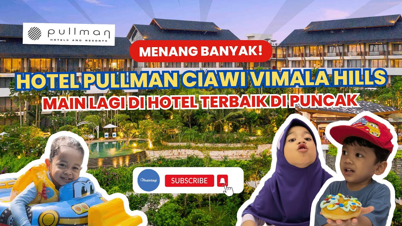 Hotel Pullman Ciawi Vimala Hills | Hotel Tempat Main Lagi Terbaik di ...