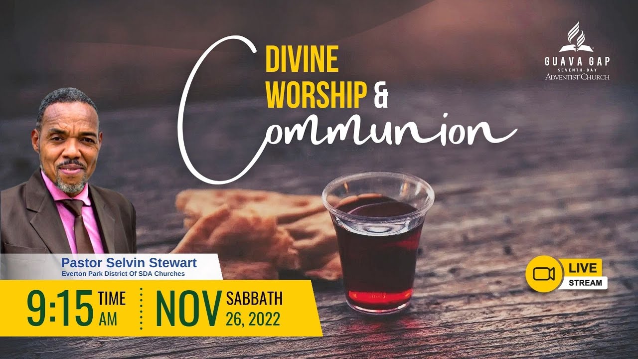 Sabbath Service | Sermon: Pastor Selvin Stewart | GGSDA Church | Nov 26 ...