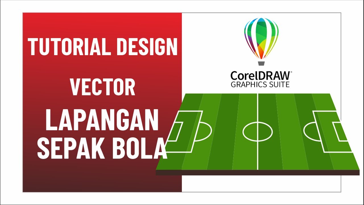 Tutorial design vector art lapangan sepak bola dengan coreldraw - YouTube