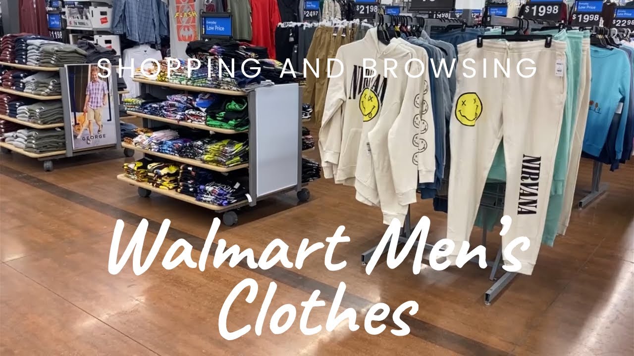 WALMART MEN’S CLOTHING SHOP WITH ME * WALMART MEN’S FASHION * WALMART ...