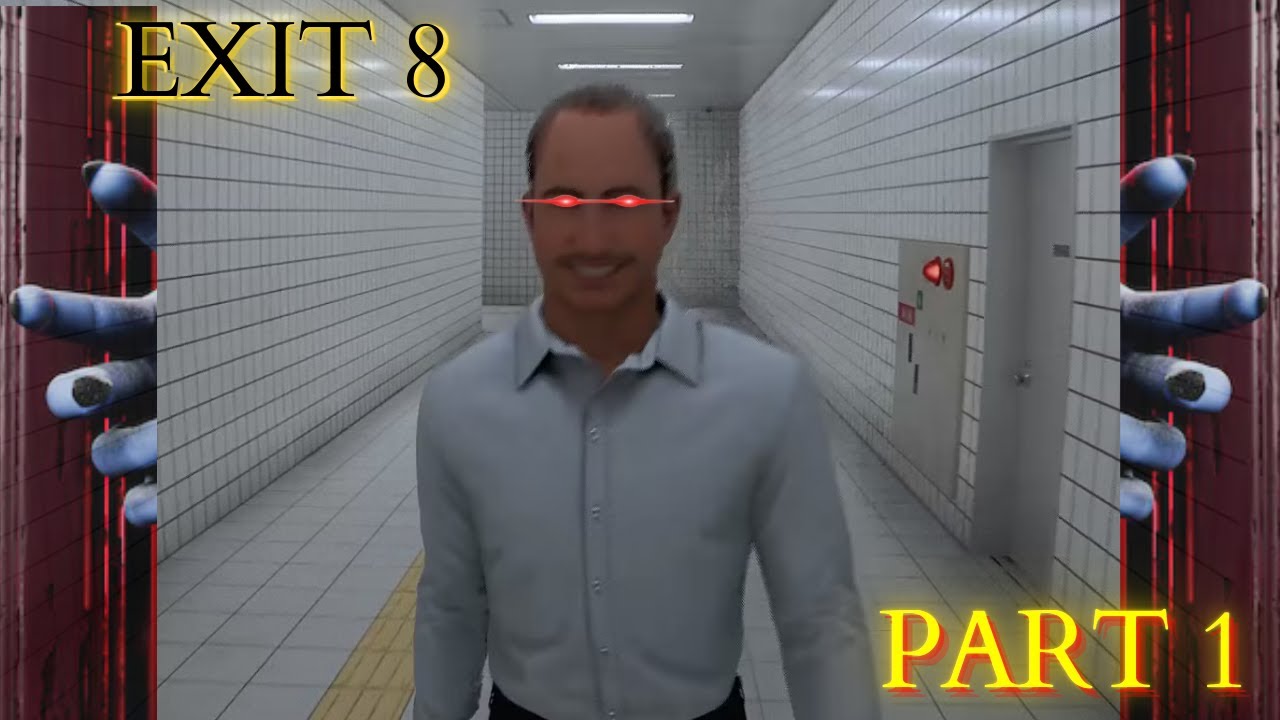 Stuck in a infinite loop metroo [EXIT 8 PART=1] - YouTube