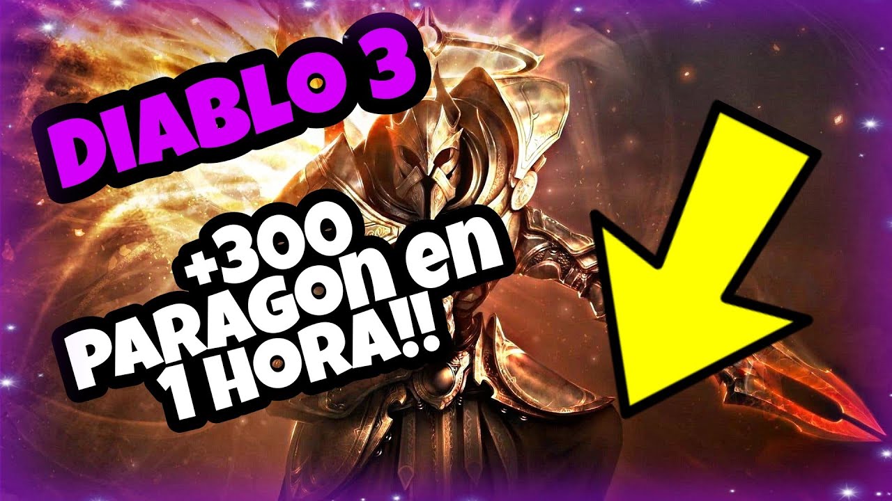 💥Como subir NIVEL de PARAGON Diablo 3💥 😱😱😱 - YouTube