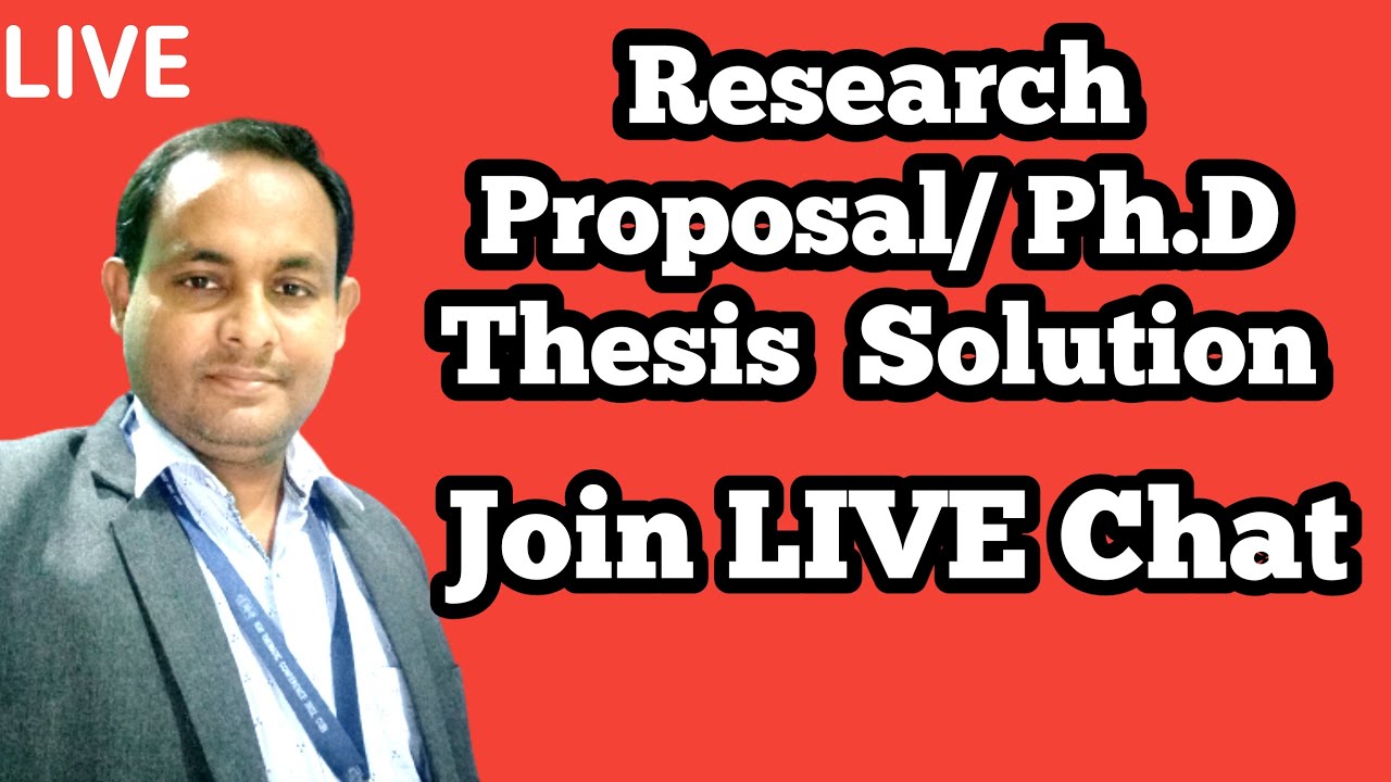 Research Proposal/ Ph.D Thesis Solution | writing Problem - YouTube