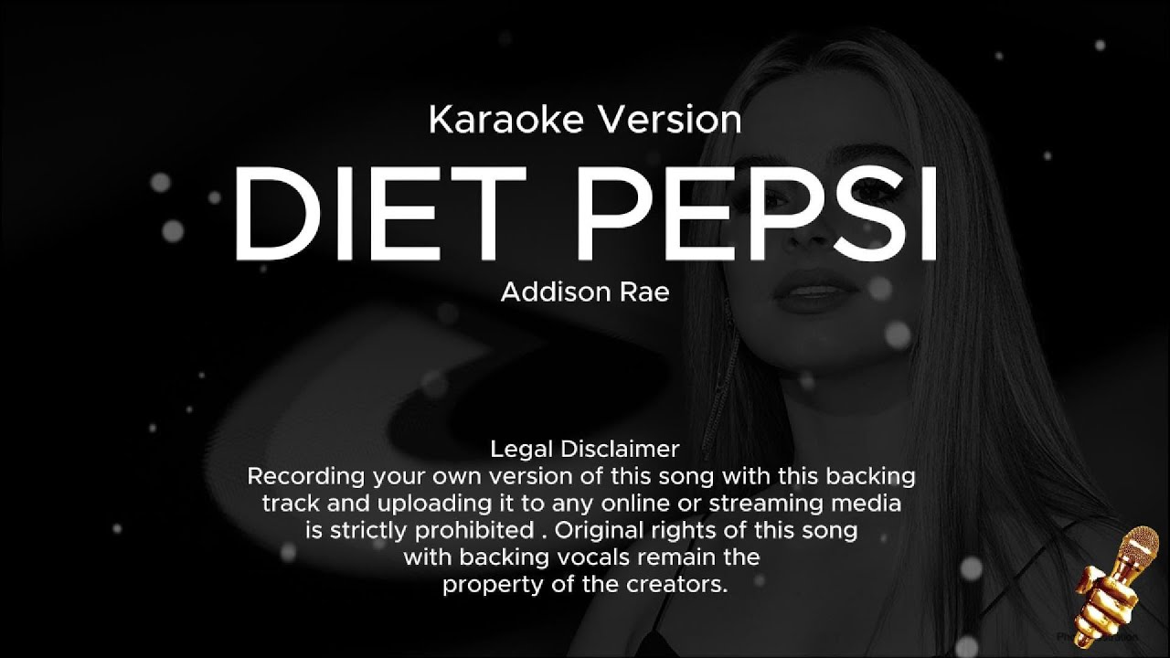 Addison Rae - Diet Pepsi (Karaoke Version) - YouTube
