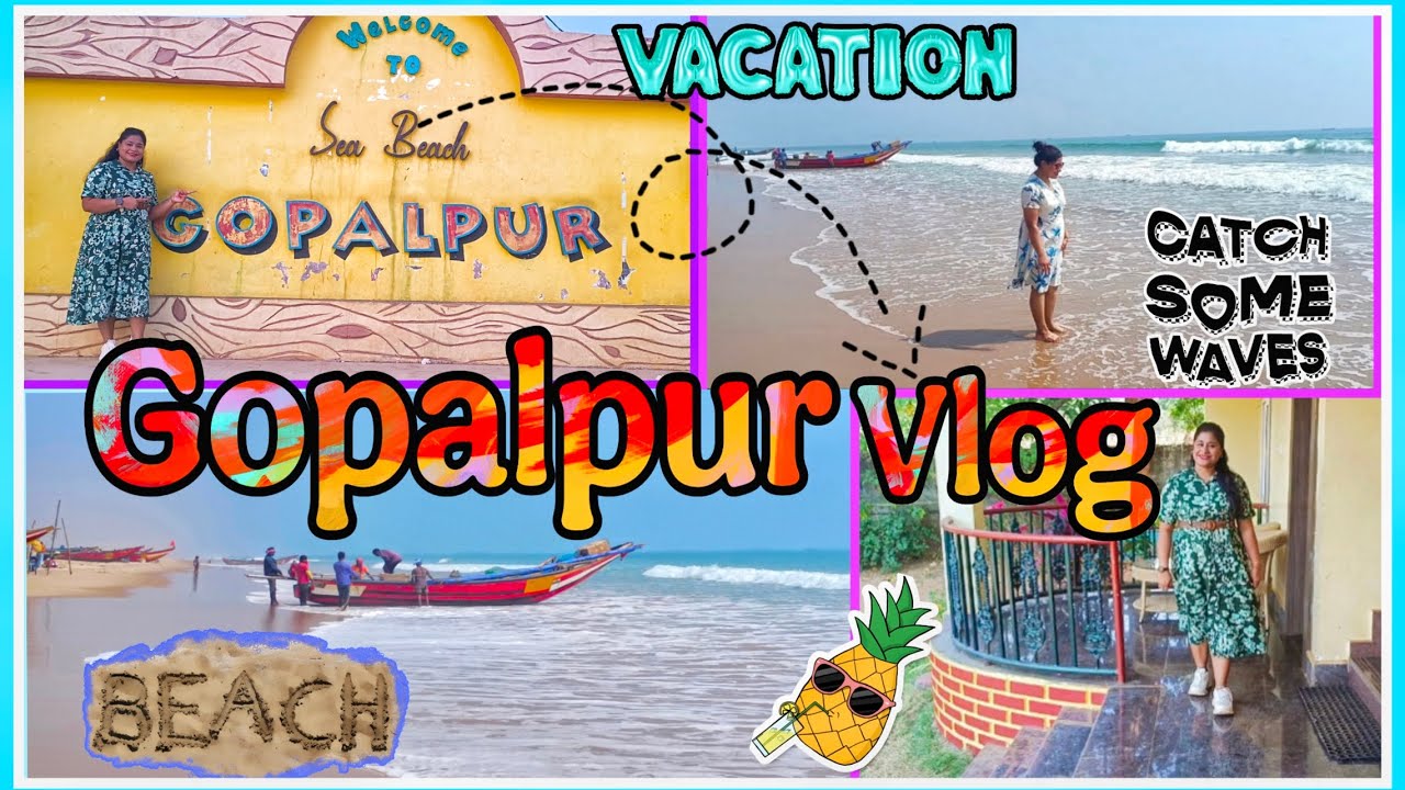 Gopalpur Tour Guide// Kolkata to Gopalpur//Gopalpur Tour - YouTube