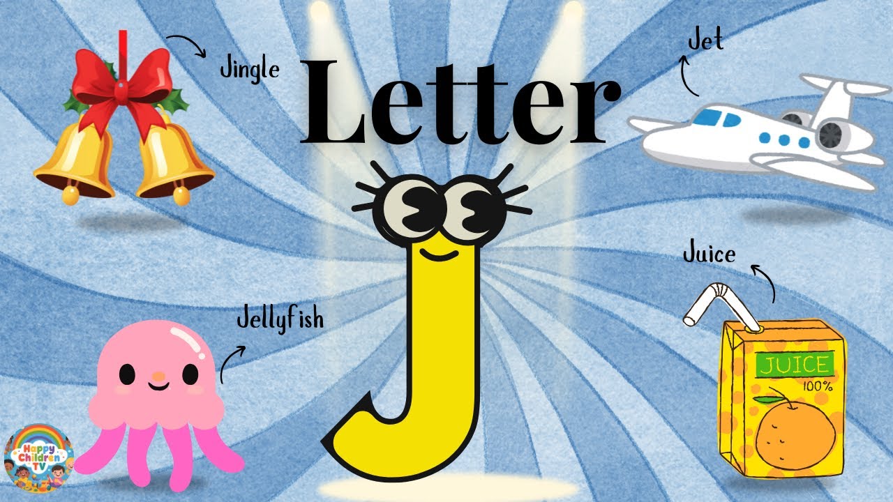 Learn ABCs, Letter J is awesome | Happy Children TV - YouTube