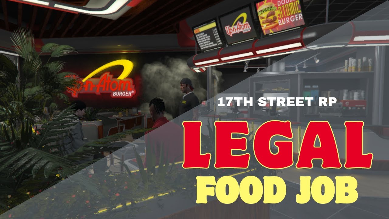 How To Get a Legal Job at Up n Atom | 17th Street RP | GTA V RP - YouTube