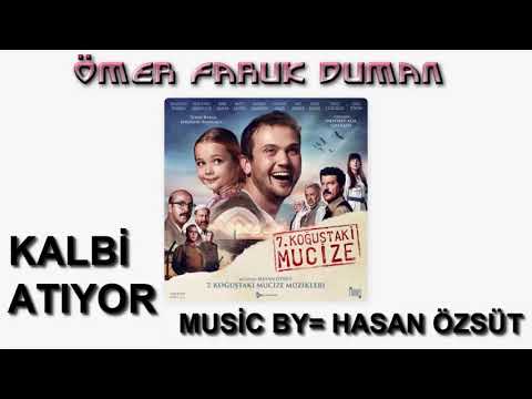 7.Koğuştaki Mucize - Soundtrack | KALBİ ATIYOR | Orijinal Film Müziği