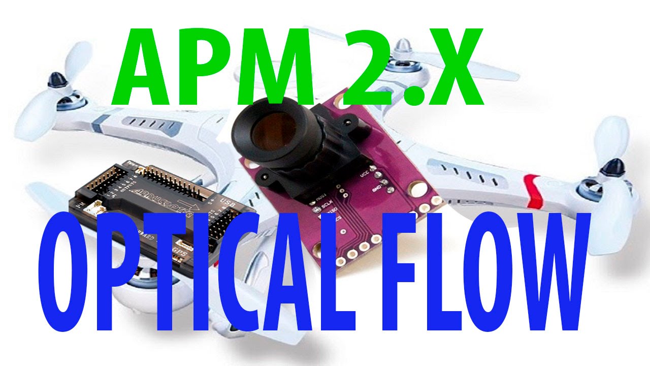 CX20 OPTICAL FLOW FOR APM 2.6 - YouTube