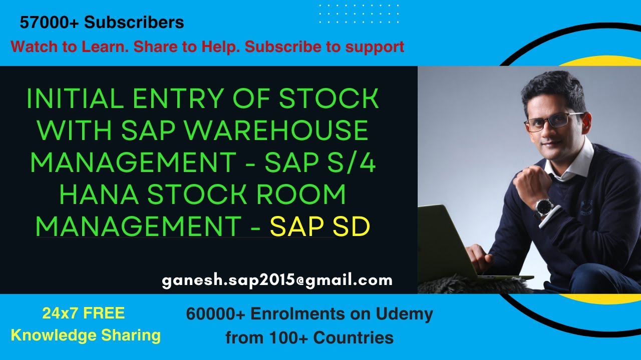 Initial Entry of Stock with SAP Warehouse Management - SAP S/4 HANA ...