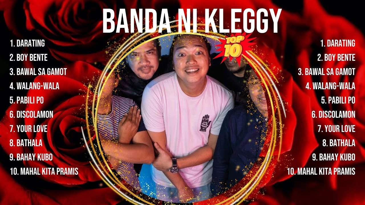 Banda ni Kleggy 2024 ~ Banda ni Kleggy Full Album ~ Banda ni Kleggy OPM ...
