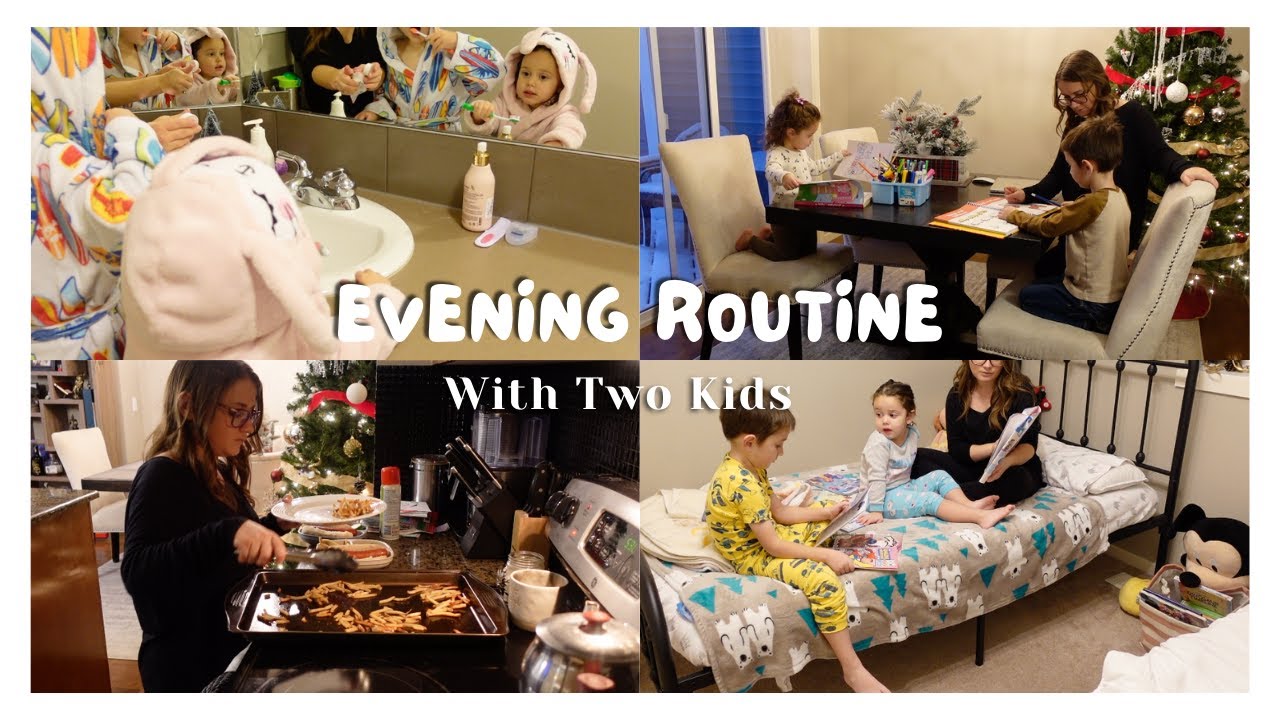 Realistic Evening Routine With 2 Kids / Solo Parent Evening Routine ...