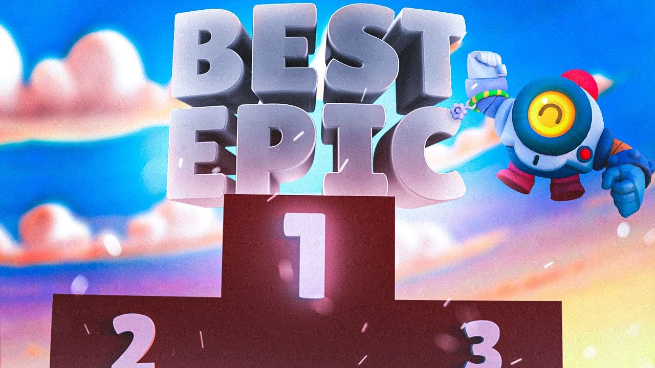 Epic Brawler Tier List - YouTube