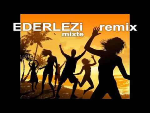 Ederlezi Remix Harika Remix Parça