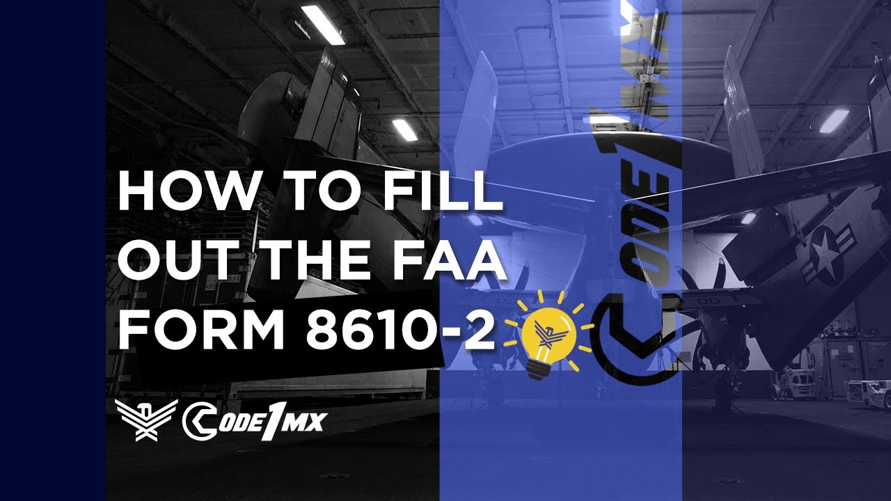 How to fill out the FAA Form 8610-2 | A&P - YouTube