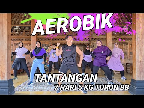 AEROBIK TANTANGAN 7 HARI 5 KG TURUN BERAT BADAN