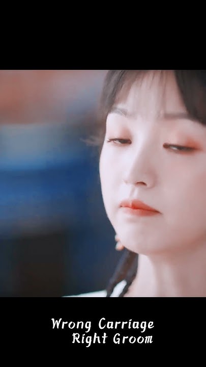 She’s jealous and mad at him because of that girl😡😤| Wrong Carriage Right Groom | YOUKU Shorts ...