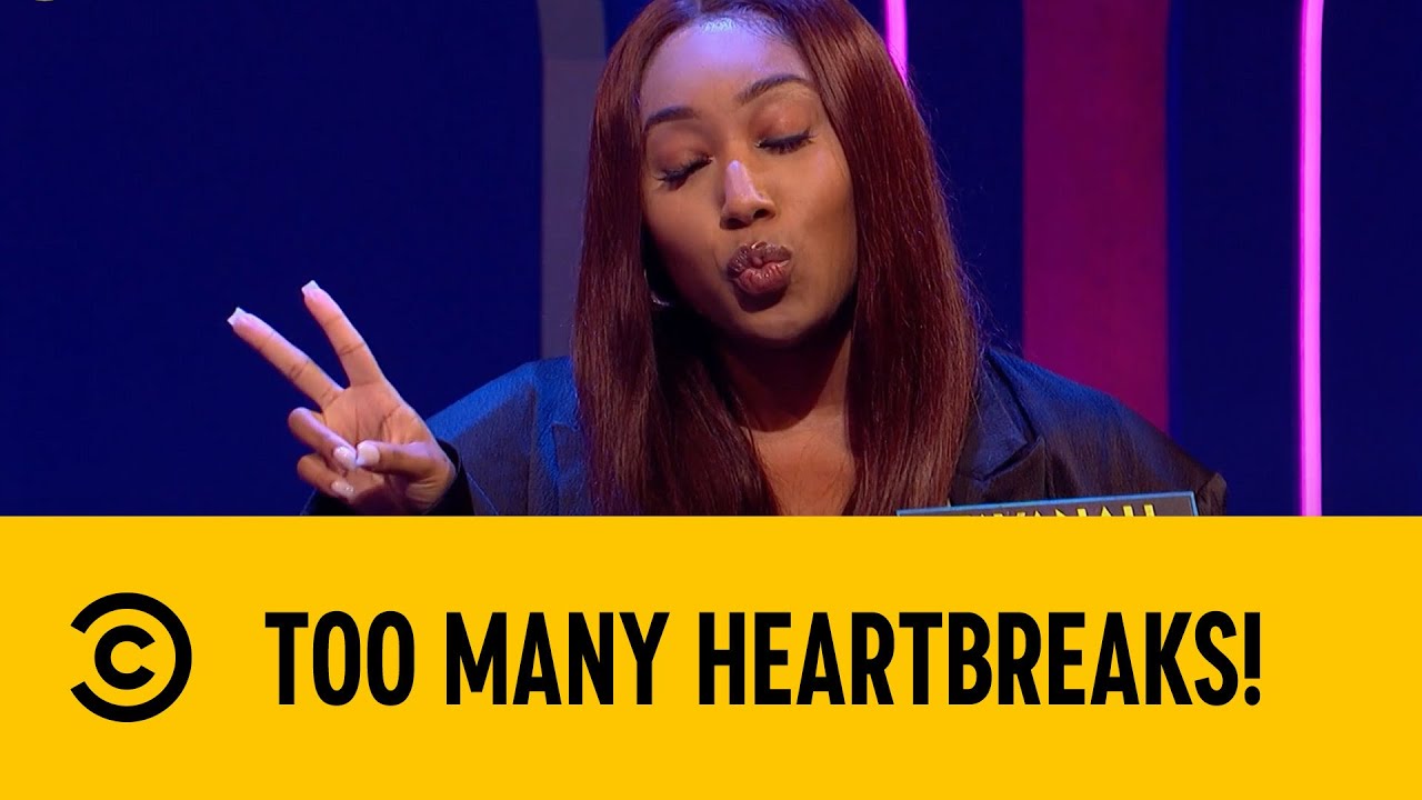 Too Many Heartbreaks! | Out Of Order | Comedy Central Africa - YouTube