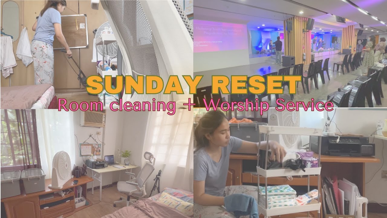 SUNDAY RESET Room cleaning + Worship Service | Doc Hiromi G - YouTube