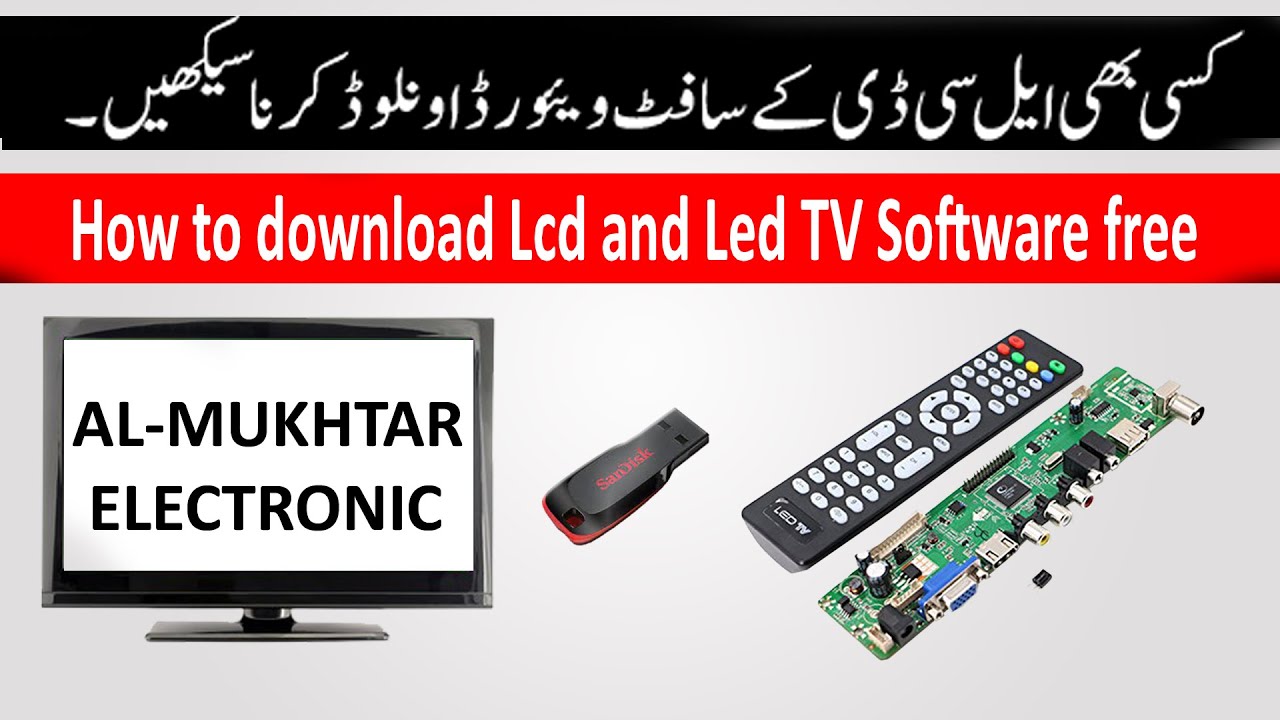 LCD LED Tv Software all Firmware Download Free and Logo File free Urdu ...