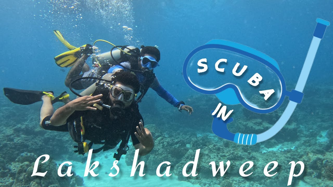 Scuba Diving experience in Lakshadweep || Kavaratti Island || Open Sea ...