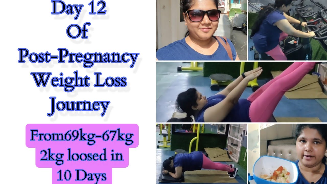Day 12 Of Post-Pregnancy Weight Loss Journey/From 69kg-67kg # ...