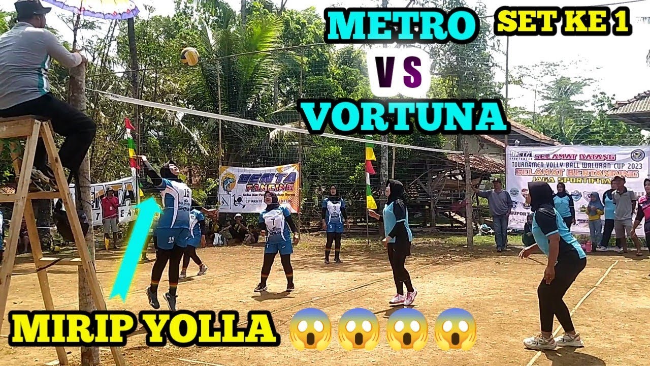TURNAMEN VOLLEYBALL PUTRI 2023 VORTUNA VS METRO SET 1 - YouTube