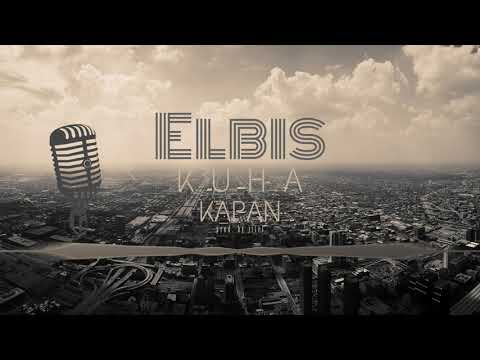 Elbis Kuha - Kapan (prod. By Jilet)