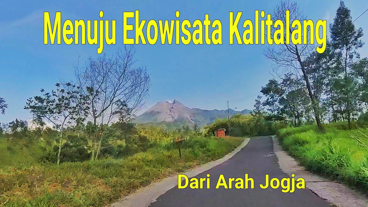 Jalan menuju ke Ekowisata Kalitalang dari arah jalan Kaliurang - Kopi ...