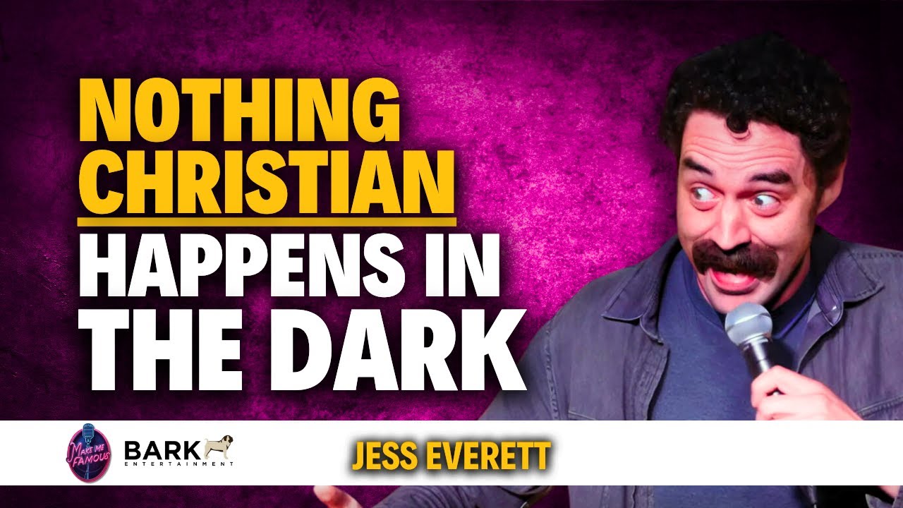 Nothing Christian Happens in the Dark | Jess Everett | Stand Up Comedy ...