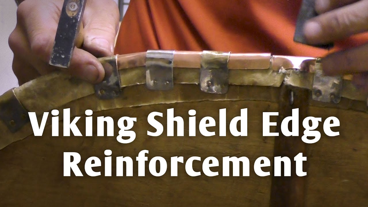 Metal Viking Shield Edge Reinforcement - YouTube