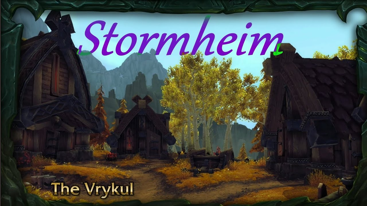 WoW LEGION - Druid Gameplay - Stormheim Lore & Questing Part 2 - YouTube
