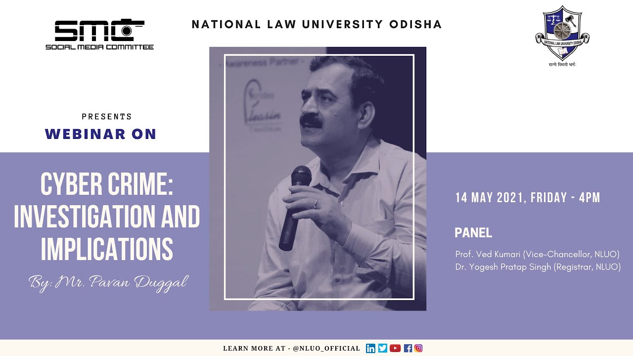 A webinar on Cyber Crimes: Investigation and Implications by Mr. Pavan ...
